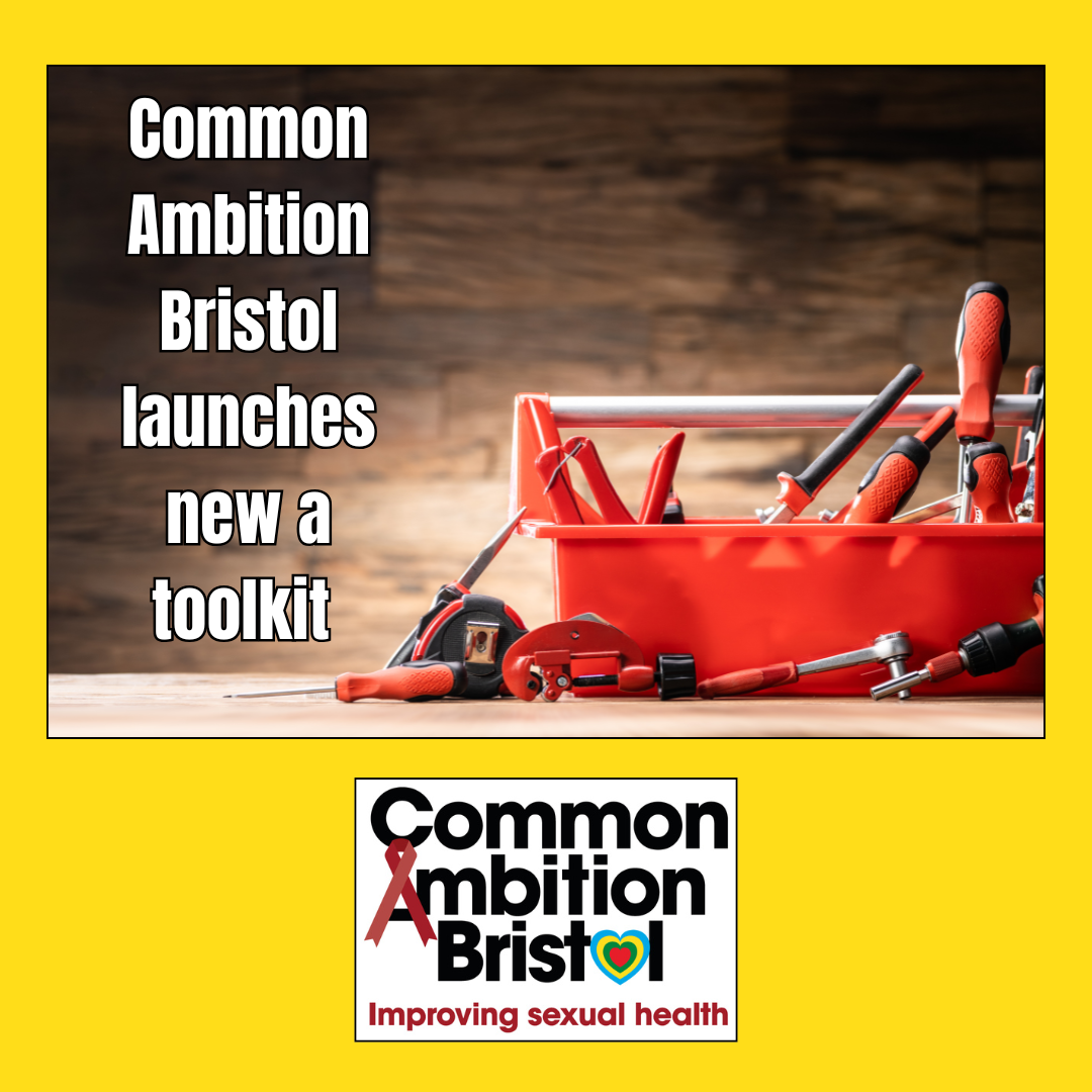 Common Ambition Bristol | Improving Sexual Health